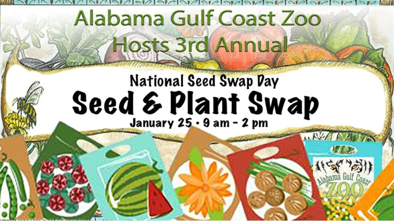 Seed & Plant Swap at Alabama Gulf Coast Zoo (flyer attached) : Baldwin ...